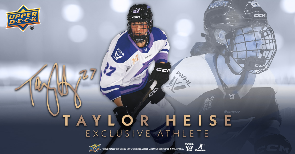 PHWL Superstar Taylor Heise Joins Upper Deck’s Elite Roster with ...